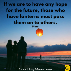 45 Positive Lantern Quotes Sayings For New Beginnings