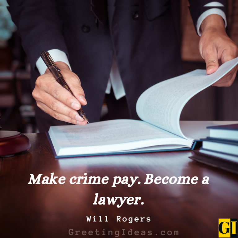 55 Inspiring Lawyer Quotes For Classy And Ambitious Minds