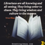 45 Famous Librarian Quotes And Why They Are The Best