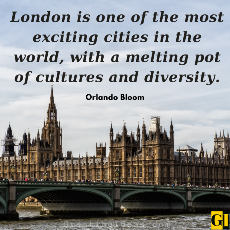 30 Great London Quotes Sayings For Your Travel Inspiration