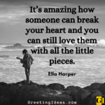 85 Emotional Love And Pain Quotes To Overcome Sadness