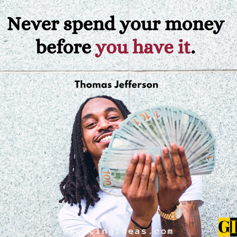 50 Famous Making Money Quotes Sayings To Live Happily
