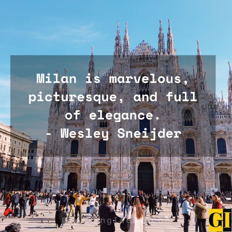 15 Popular Milan Quotes for Fashionistas and Travellers