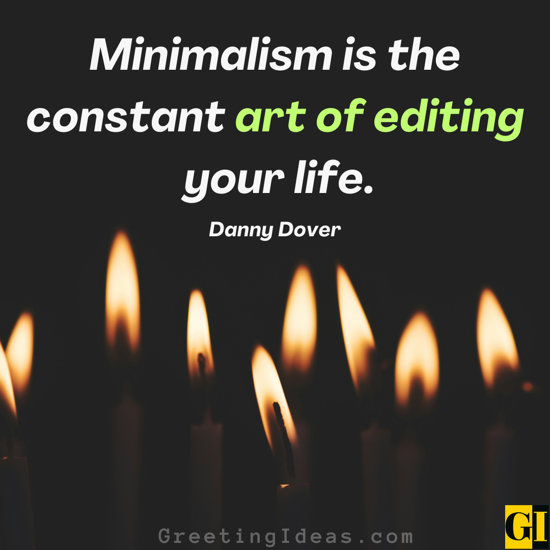 45 Inspiring Minimalist Quotes For A Simple Lifestyle