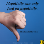 70 Overcoming Negativity Quotes To Avoid Mental Toxicity