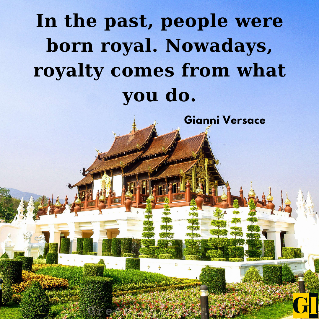 25 Famous Royal Quotes Sayings And Its Real Value