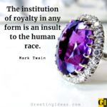 25 Famous Royal Quotes Sayings And Its Real Value