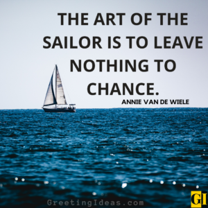 80 Inspiring Sailing Quotes and Sayings to Beat Life Hurdles