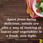 40 Fresh Salad Quotes to Inspire Clean Eating Daily