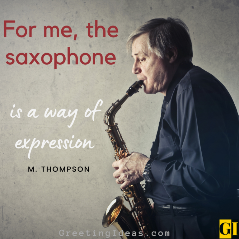 30 Best Saxophone Quotes and Sayings for Music Lovers