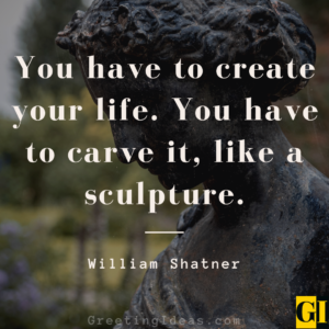 25 Inspirational Sculpture Quotes, Sayings and Phrases