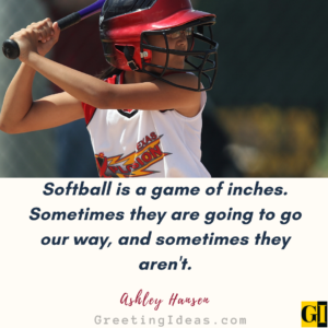 30 Inspiring Softball Quotes and Sayings Who Love the Game