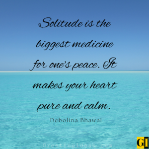 20 Soulful Solitary Quotes and Sayings to Relax Your Mind