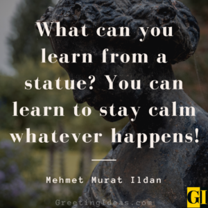 25 Best Statue Quotes and Sayings For Beautiful Living