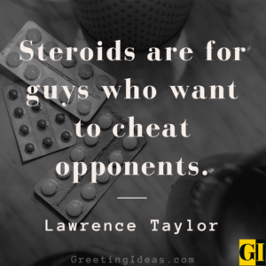 25 Best Steroid Quotes and Sayings for Fitness People