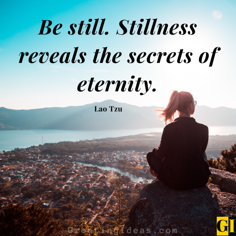 60 Stillness Quotes And Sayings To Calm The Mind