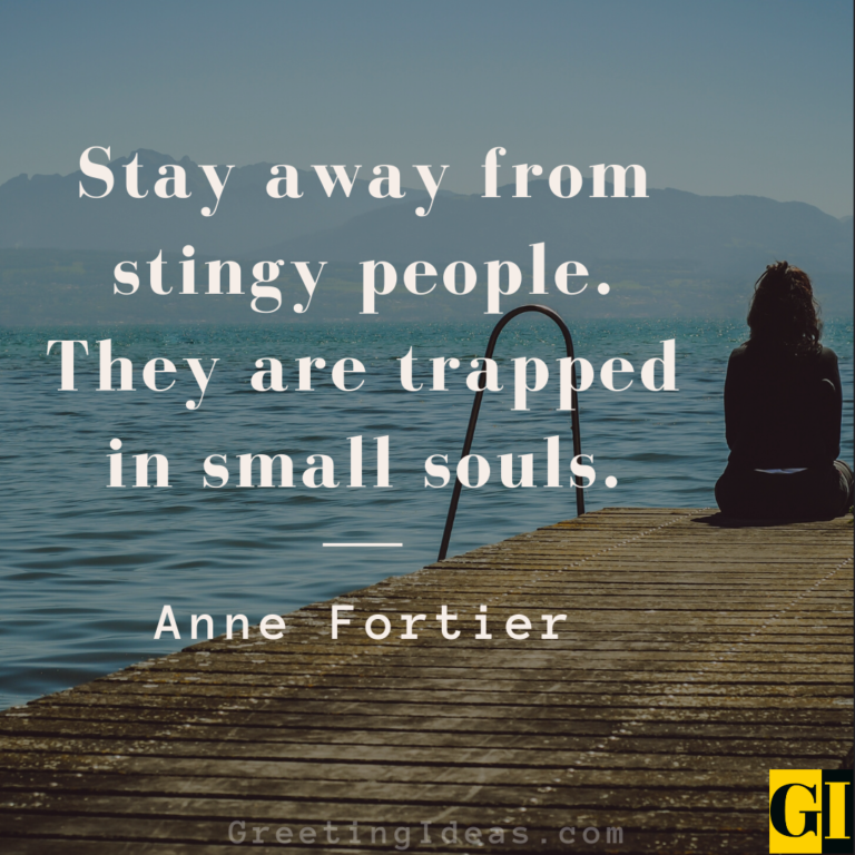 35 Best Stingy Quotes Sayings And Its Limitations