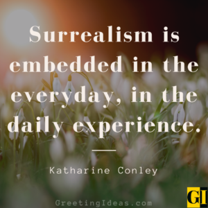 26 Feeling Surreal Quotes and Sayings on Nature and Beauty