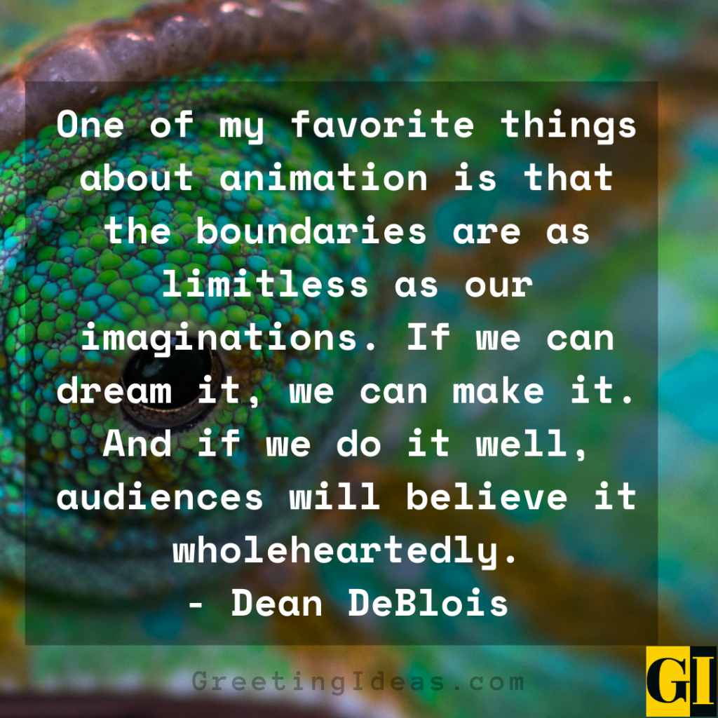 50 Best Animation Quotes, Sayings, Phrases and Images