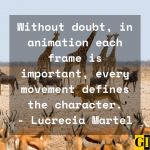 50 Best Animation Quotes, Sayings, Phrases and Images