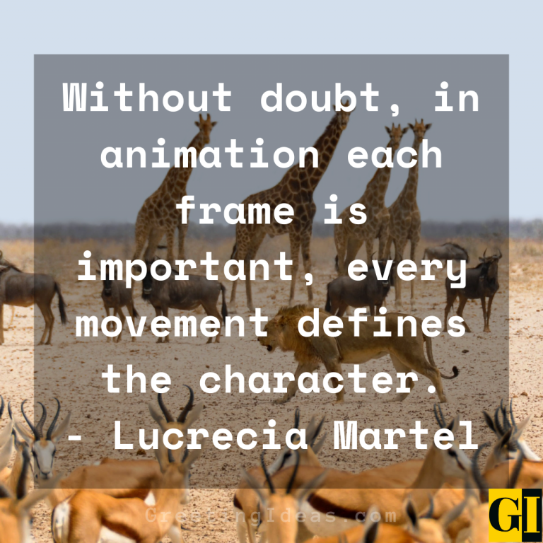 50 Best Animation Quotes, Sayings, Phrases and Images