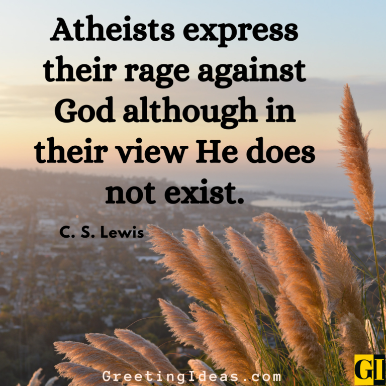50 Inspiring Atheist Quotes On God And Positive Living