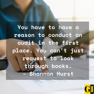 Best Audit Quotes and Sayings From Famous Authors