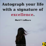 30 Inspiring Autograph Quotes For Students