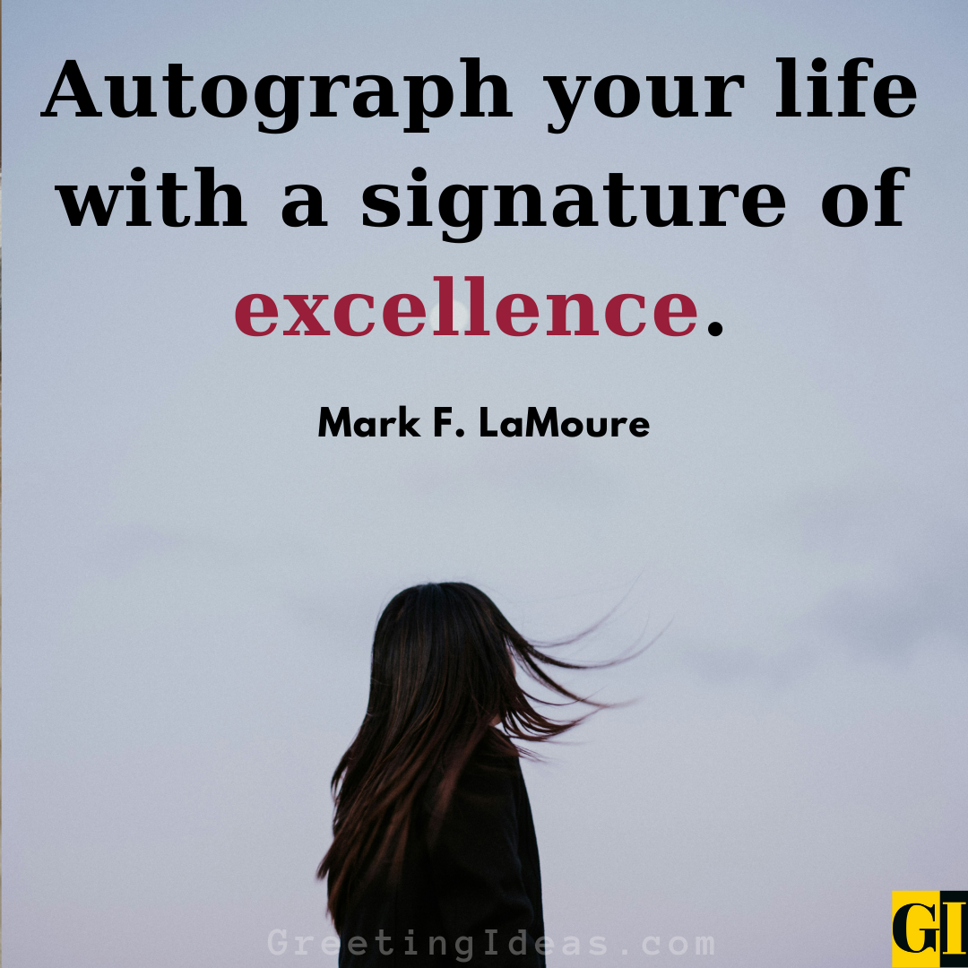 30 Inspiring Autograph Quotes For Students
