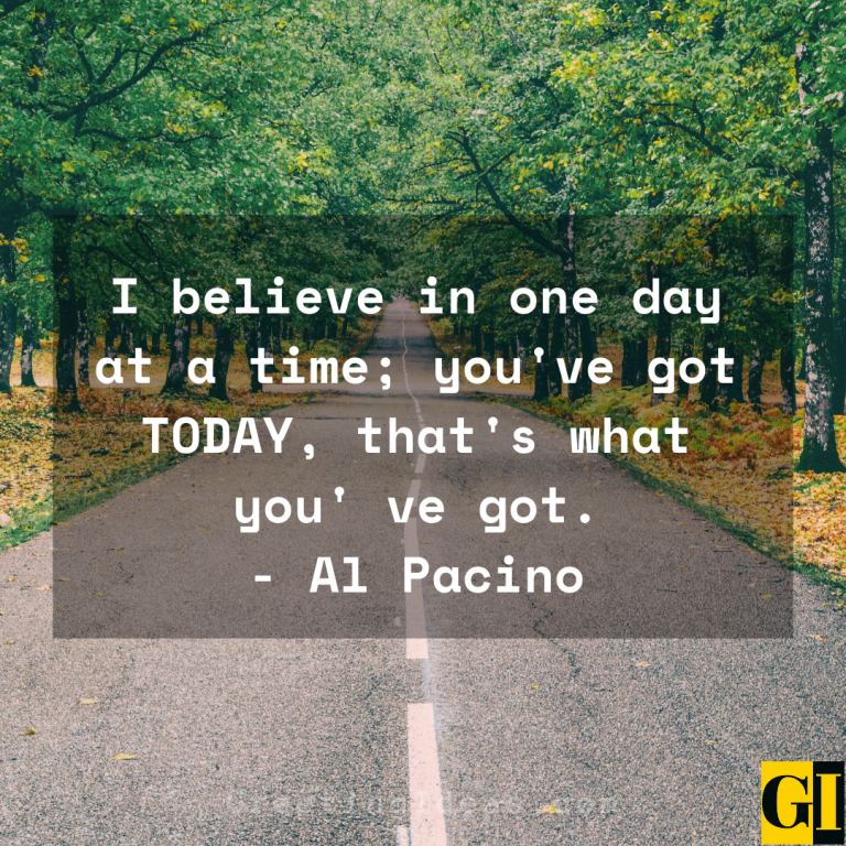 70 Living Life One Day At a Time Quotes and Sayings