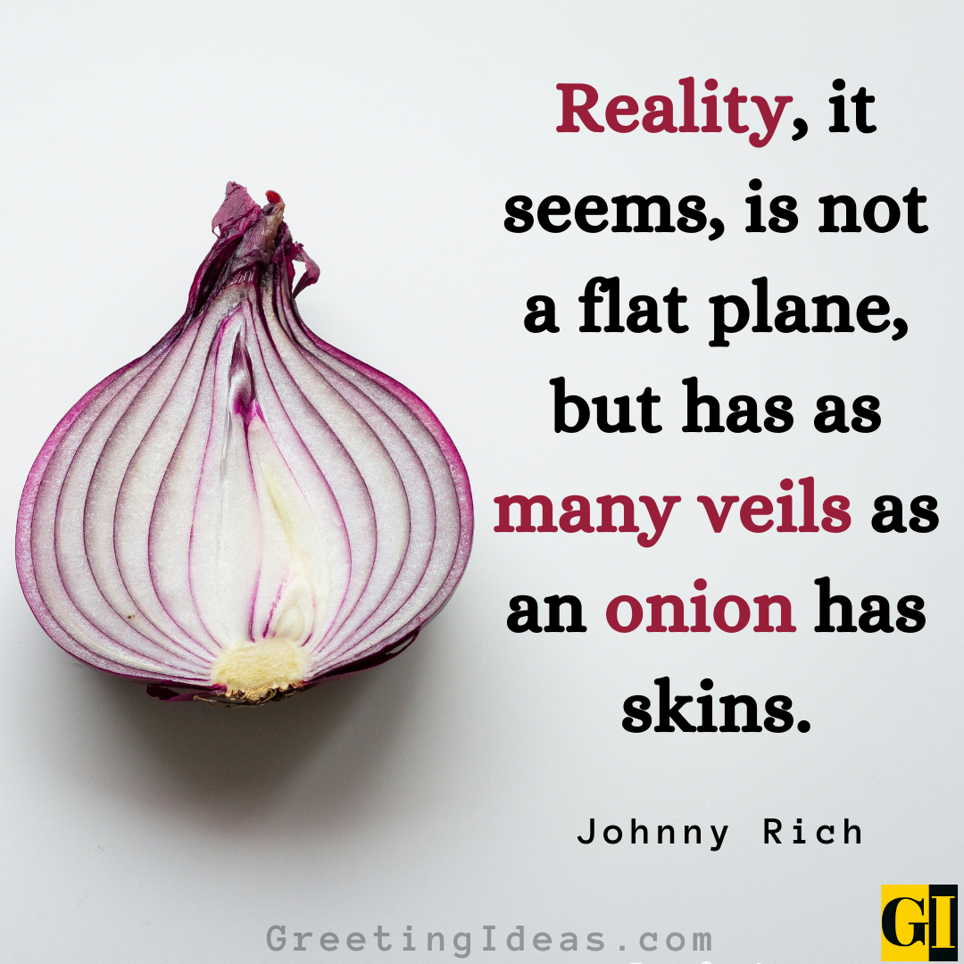 25 Famous Onion Quotes Sayings about the Depth of Life