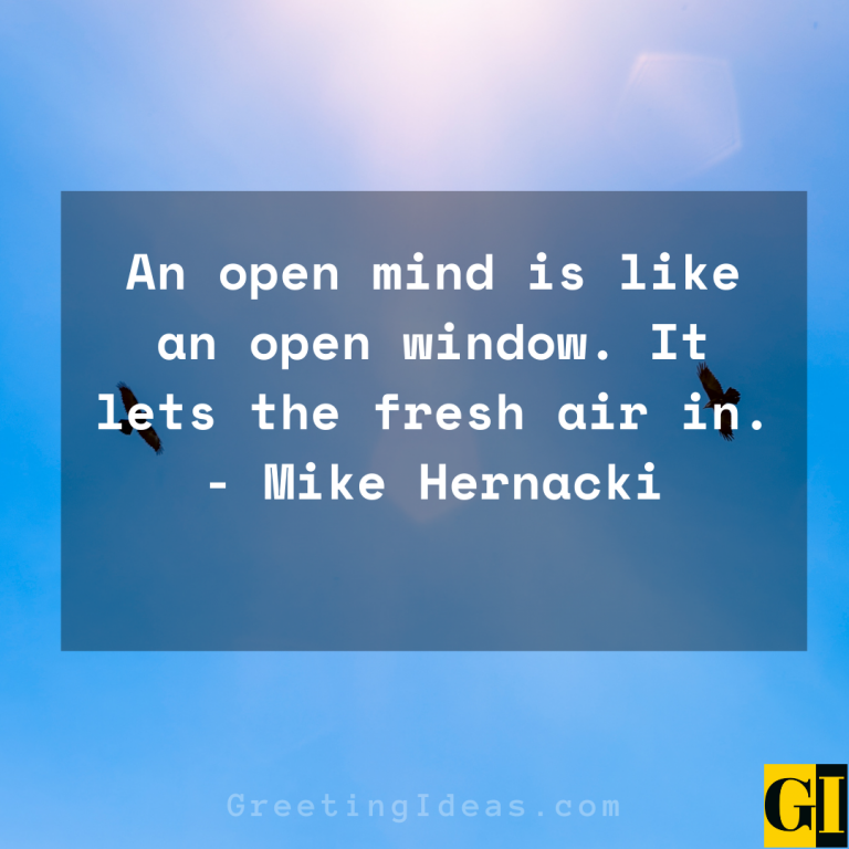 50 Always Keep an Open Mind Quotes and Sayings