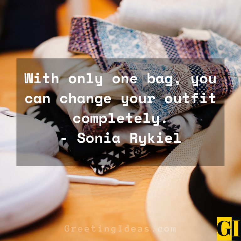 30 Beautiful and Sassy Outfit Quotes and Sayings