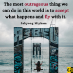 20 Most Famous Outrageous Quotes and Sayings