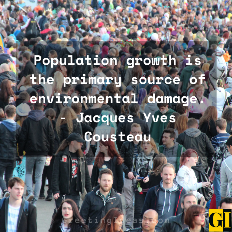 50 Interesting and Famous Overpopulation Quotes and Sayings
