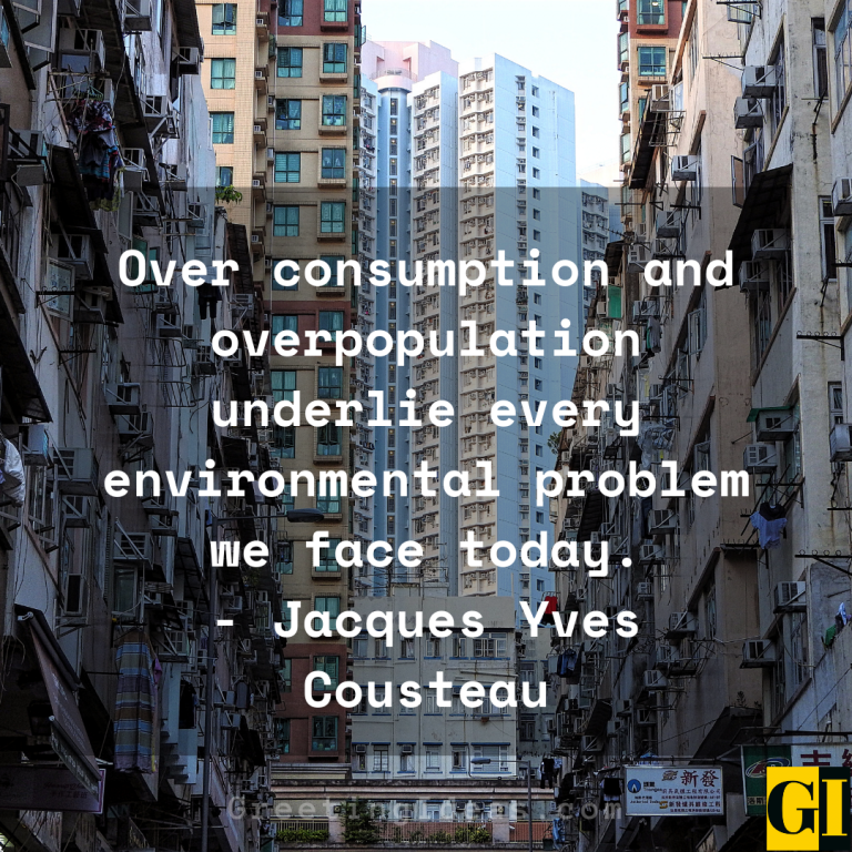 50 Interesting and Famous Overpopulation Quotes and Sayings