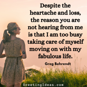 55 Best Getting Over You Quotes, Sayings and Phrases