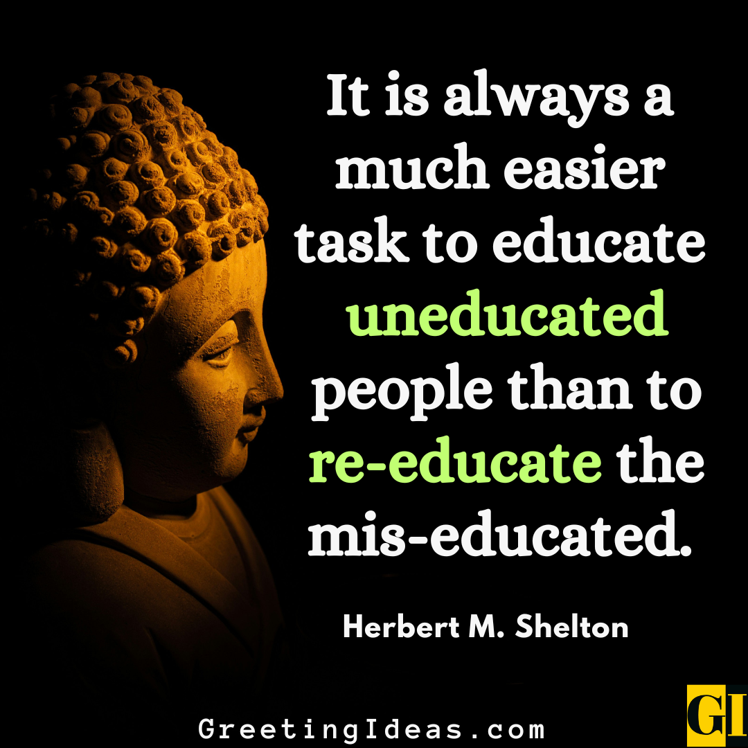 40 Best Uneducated Quotes And Sayings To Avoid Ignorance