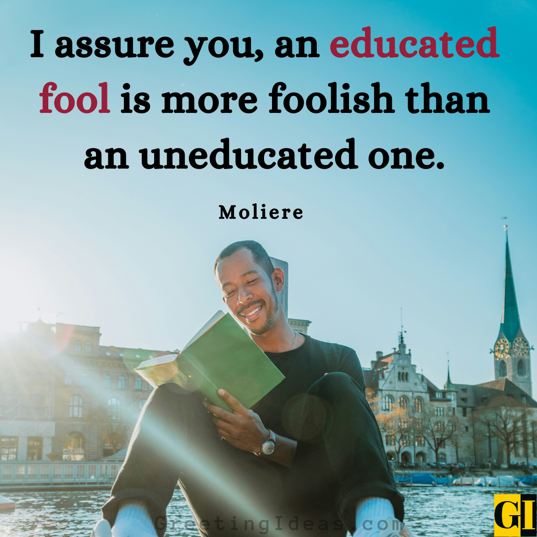 40 Best Uneducated Quotes And Sayings To Avoid Ignorance