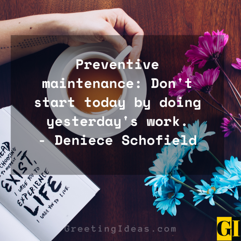 20 Best Maintenance Quotes And Sayings for Productive Life