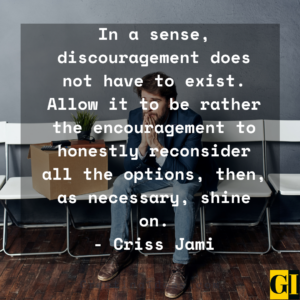 50 Best Discouragement Quotes and Sayings To Stay Anchored