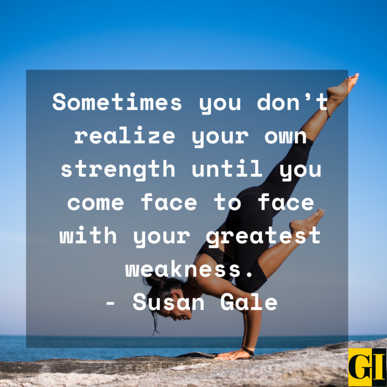 40 Best Weakness Quotes To Improve Mental Grit