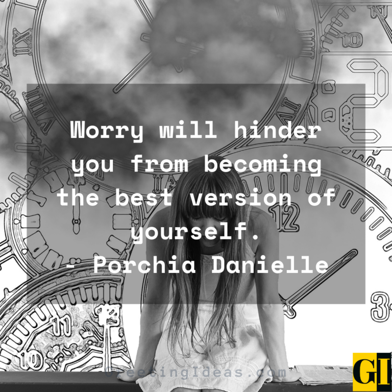 60 Best Stop Worrying Quotes and Saying to Reduce Anxiety