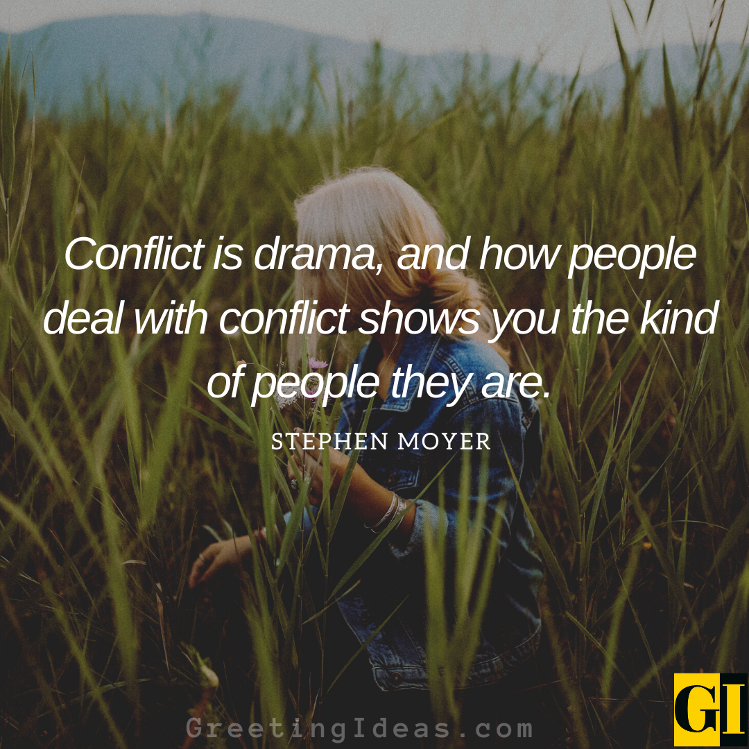 75 Resolving Inner Conflict Quotes To Have Peace Of Mind