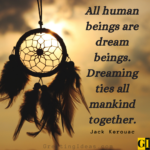 30 Inspiring Dream Catcher Quotes and Sayings for Positivity