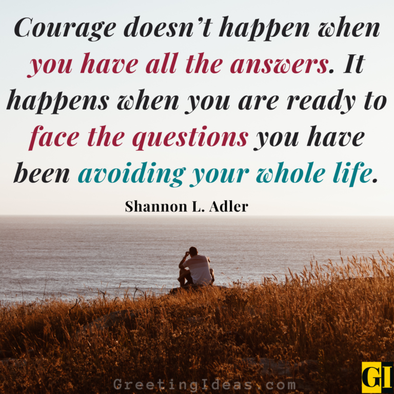 76 Top Courage Quotes Sayings To Find Strength Within