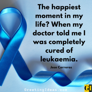 30 Uplifting Leukemia Quotes From Survivors