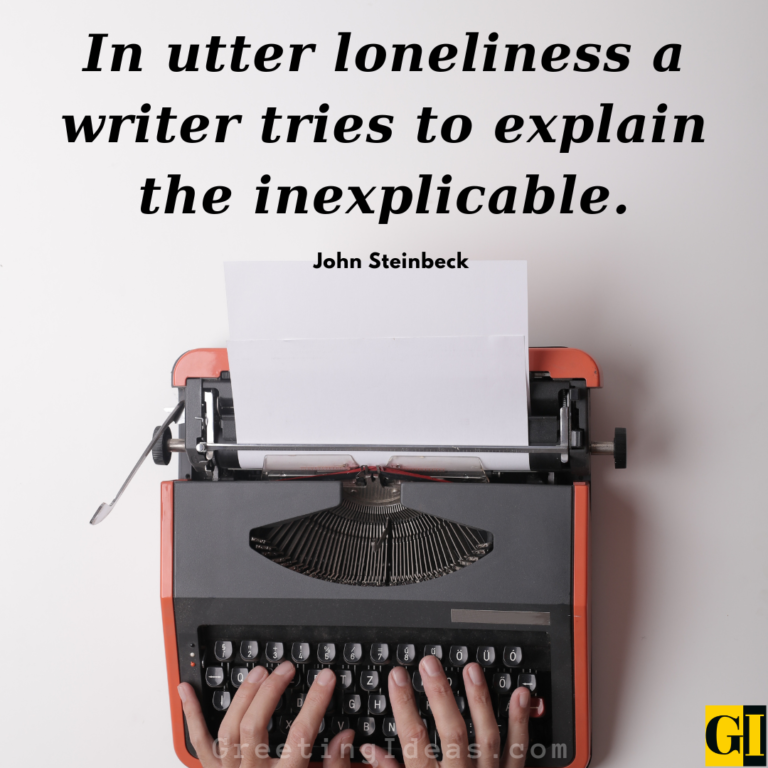45 Motivational Writer Quotes Sayings On Writing