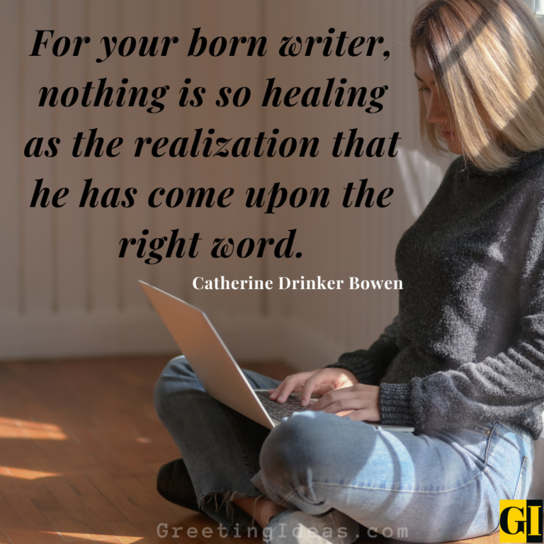 45 Motivational Writer Quotes Sayings On Writing