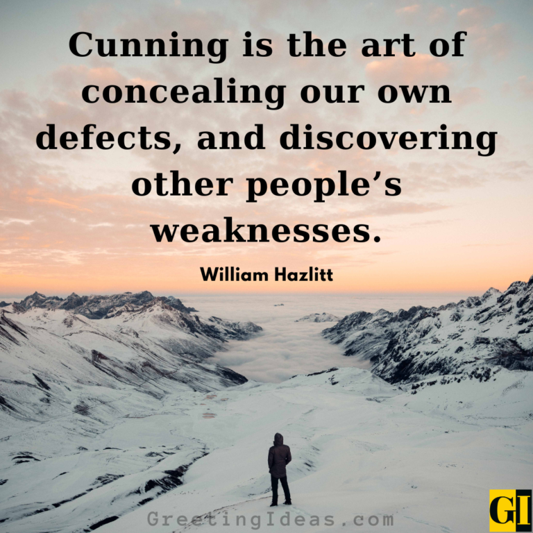 35 Top Cunning Quotes On Selfish People And Their Deceptions